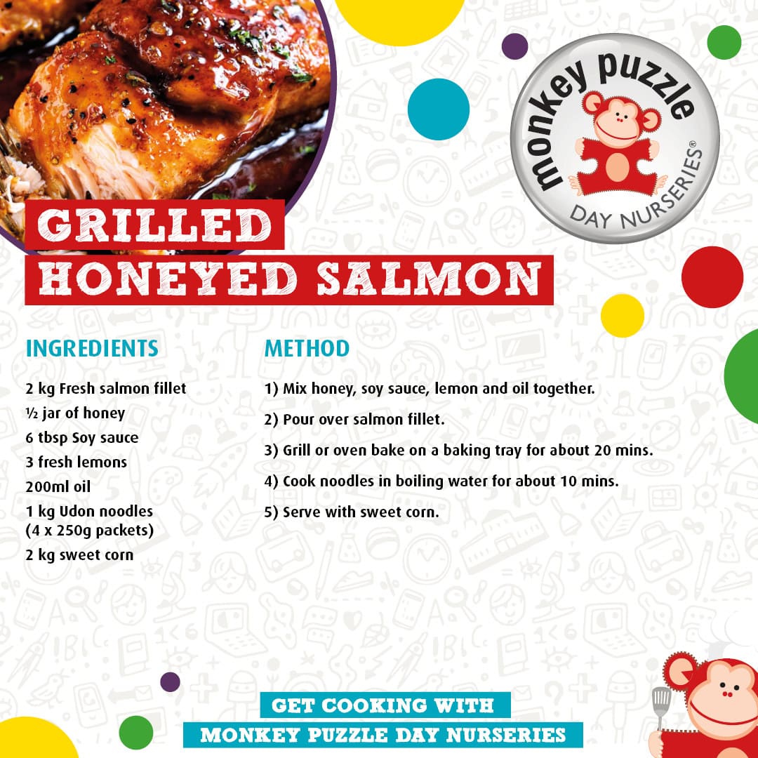 Grilled honeyed salmon | Monkey Puzzle Day Nurseries